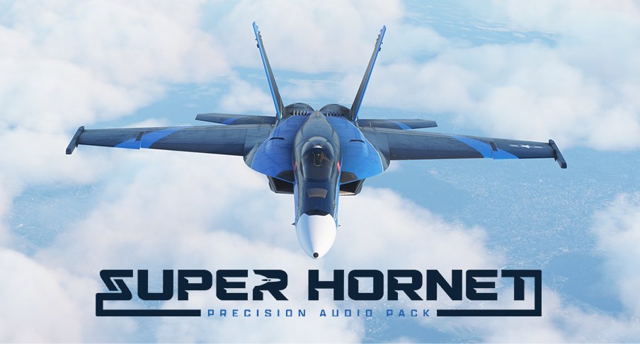 Echo 19 Releases F/A-18 Super Hornet Precision Audio Pack for MSFS - FSNews